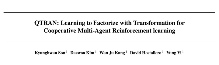 QTRAN 算法详解（VDN和QMIX的升级版本） - 知乎