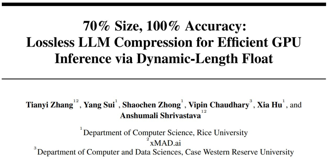 Rice | 提出无损压缩框架DFloat11，模型可压缩70%，并保持100%准确率 - 知乎