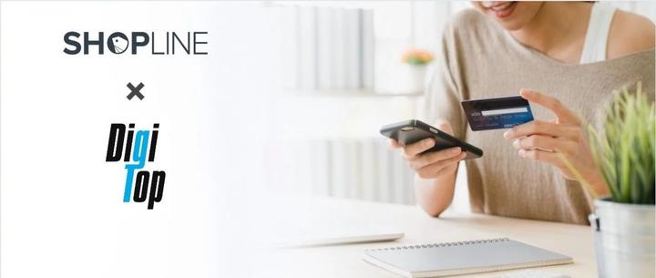 SHOPLINE与DigiTop达成合作，让独立站收单业务更畅通、安全、高效 - 知乎