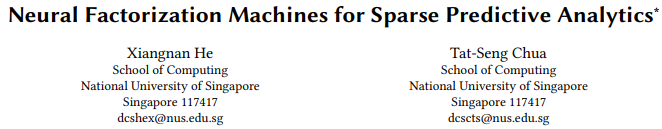 读透Neural factorization machines for sparse predictive analytics - 知乎
