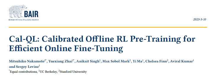 《Cal-QL: Calibrated Offline RL Pre-Training for Efficient Online Fine ...