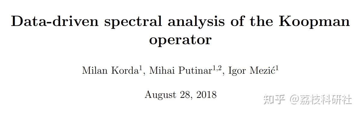 【状态估计】非线性受控动力系统的线性预测器——Koopman模型预测MPC（Matlab代码实现） - 知乎