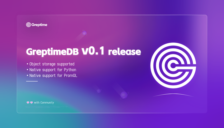 GreptimeDB v0.1 正式发布｜原生支持 Python, PromQL 和对象存储 - 知乎
