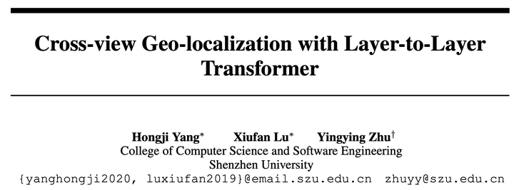 【层间 Attention - 地理定位匹配】Cross-view Geo-localization with Layer-to-Layer Transformer - 知乎