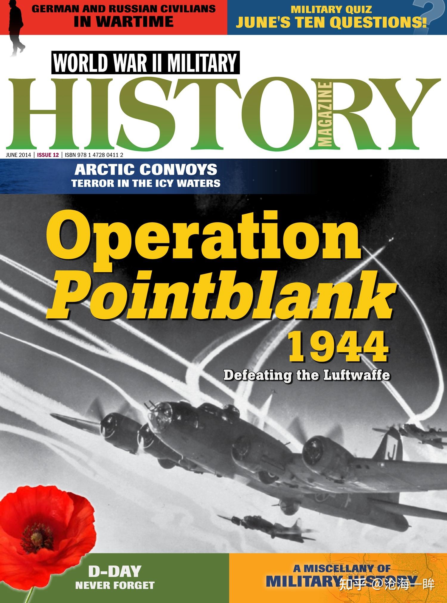 《World War II Military History Magazine》 JUNE 2014 · ISSUE 12 - 知乎