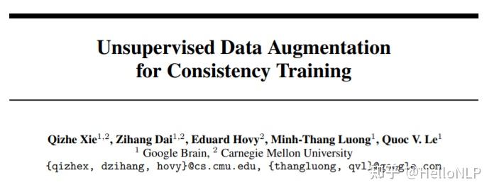 【论文解读】UDA: Unsupervised Data Augmentation for Consistency Training - 知乎
