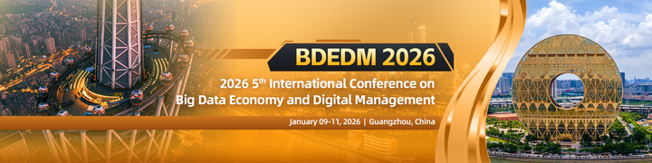 [ACM]2026数字经济、区块链与数字化管理国际学术会议 (BDEDM 2026) - 知乎
