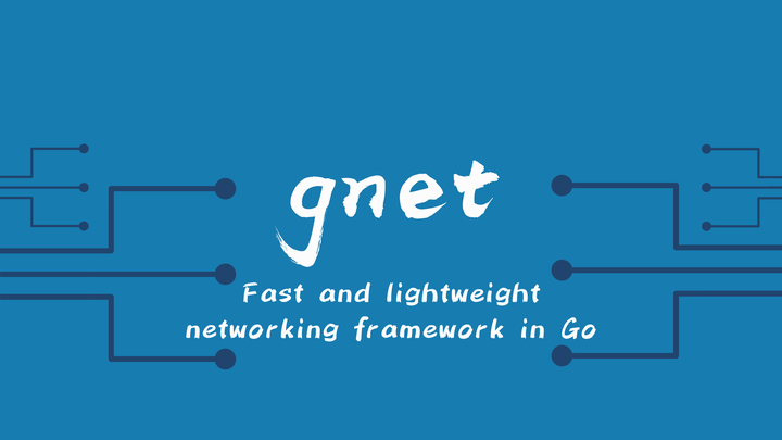 gnet: 轻量级且高性能的 Golang 网络库 - 知乎