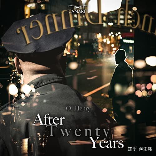 O. Henry(欧·亨利)《After Twenty Years》《二十年后》深度解析 - 知乎