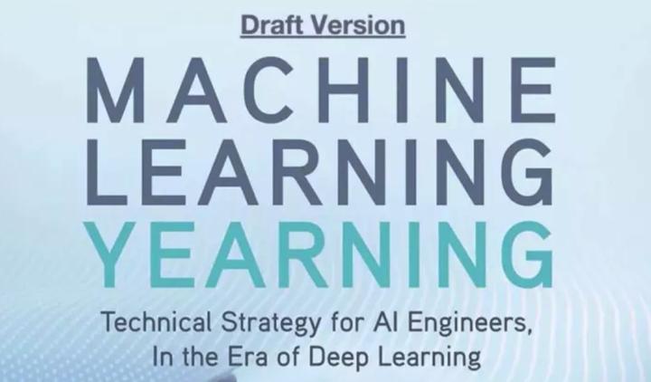 吴恩达新书《Machine Learning Yearning》完整中文版开源 - 知乎
