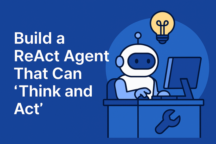 初识 LangGraph ReAct Agent：一步步教你构建自己的智能 Agent - 知乎