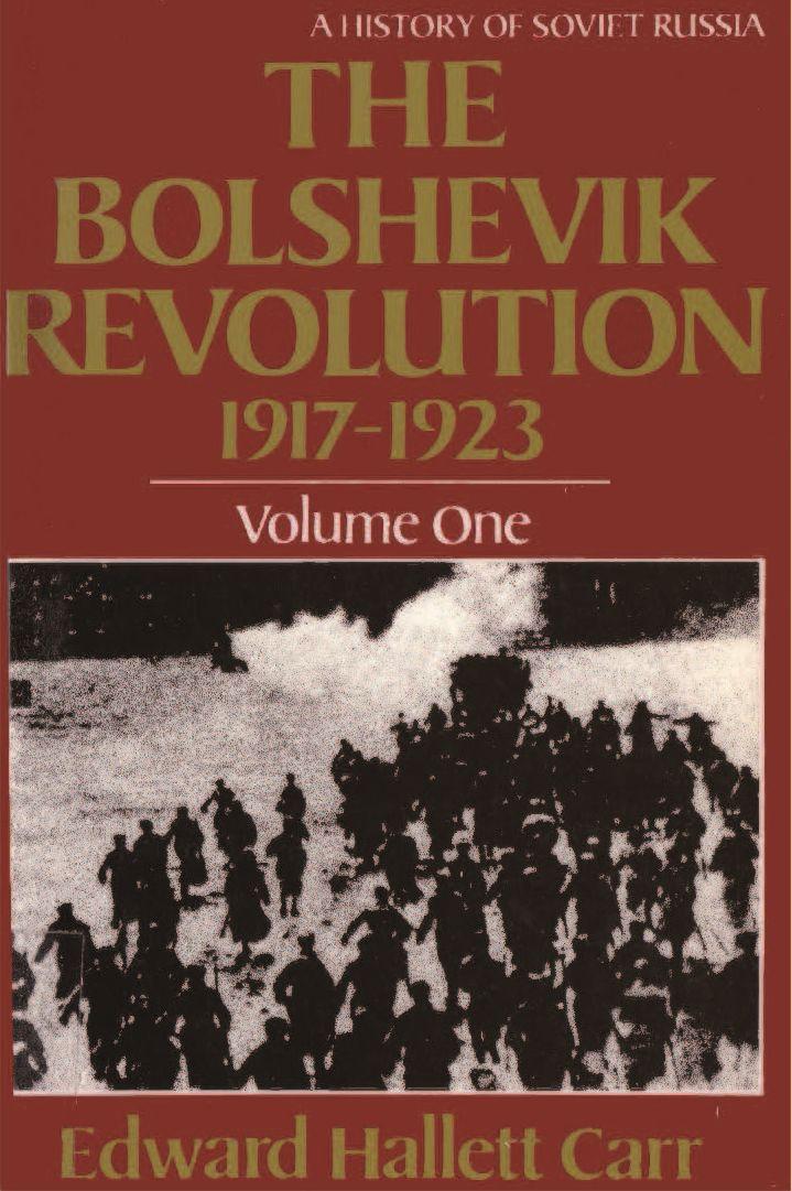 布尔什维克革命（1917-1923）卷一，第八章第一节（校订版） - 知乎