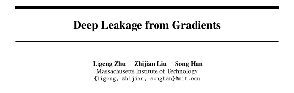 《论文阅读：Deep Leakage from Gradients》 - 知乎