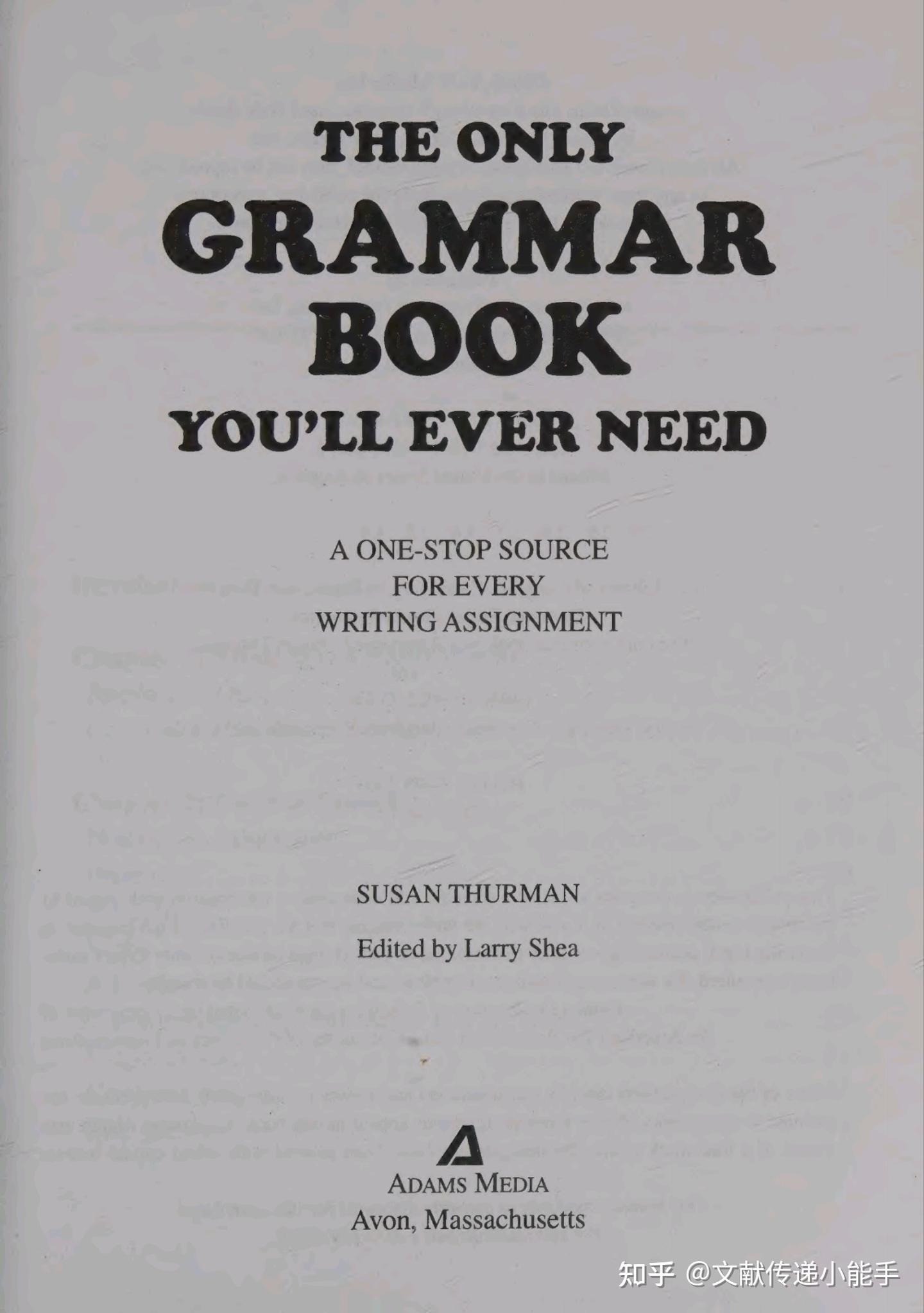 The Only Grammar Book You'll Ever Need: A One-Stop Source for Every ...