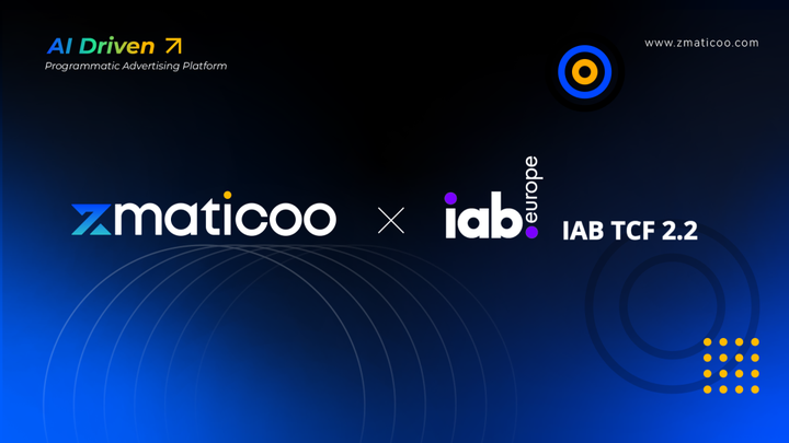 zMaticoo全面遵循IAB TCF v2.2，加速构建安全透明的程序化广告生态 - 知乎