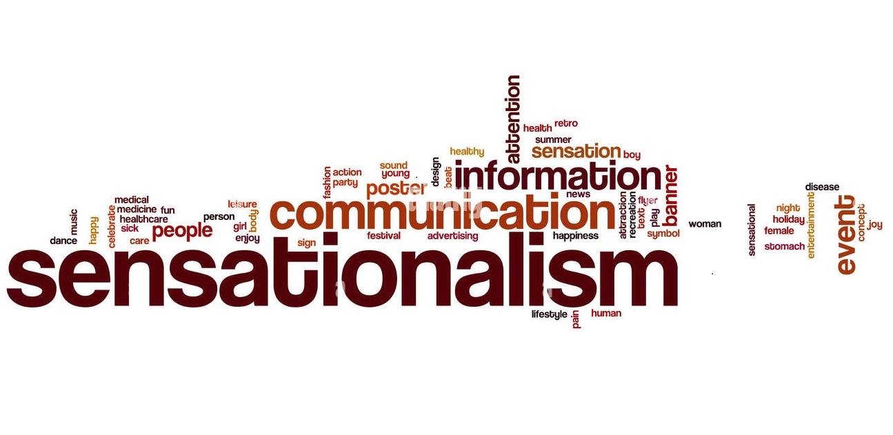 英文中的概念 | 新闻媒体中的 “轰动效应(sensationalism)”