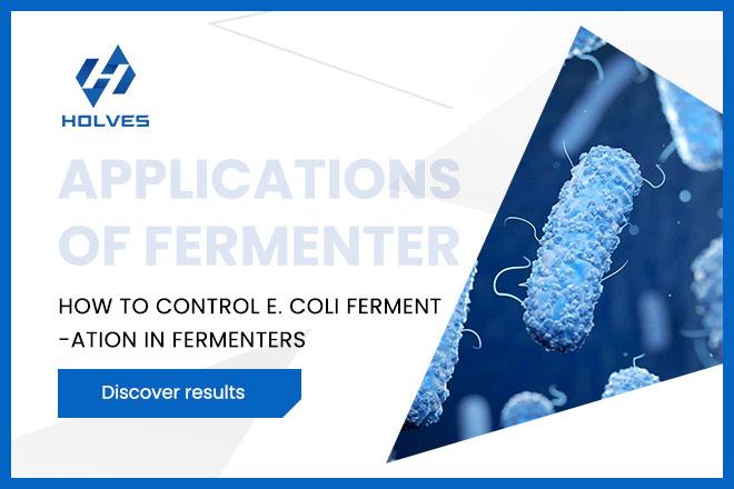 大肠杆菌发酵的严苛挑战：霍尔斯HOLVES发酵罐如何实现精准温控与高效产率 - 知乎