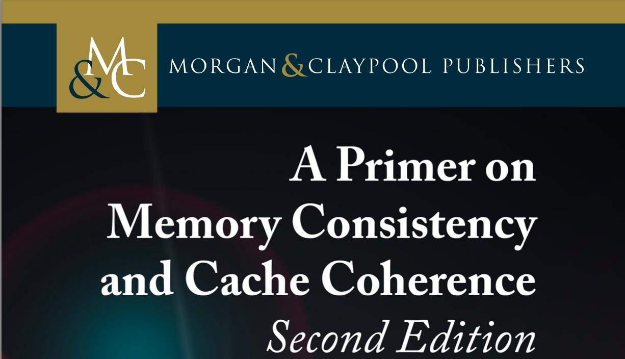A Primer on Memory Consistency and Cache Coherence 翻译计划（一）：引言 - 知乎