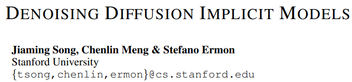 去噪扩散隐式模型（Denoising Diffusion Implicit Models） - 知乎