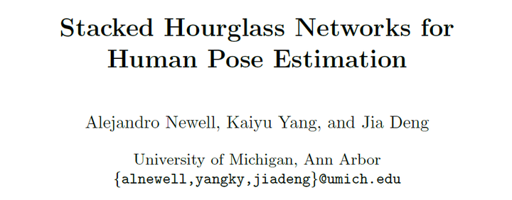 论文笔记Stacked Hourglass Networks - 知乎