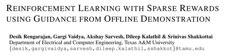 论文分享：Reinforcement Learning with Sparse Rewards using Guidance from Offline Demonstration - 知乎