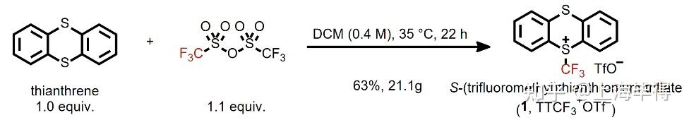 全效三氟甲基化试剂：TT-CF3+•OTf–的力量 - 知乎