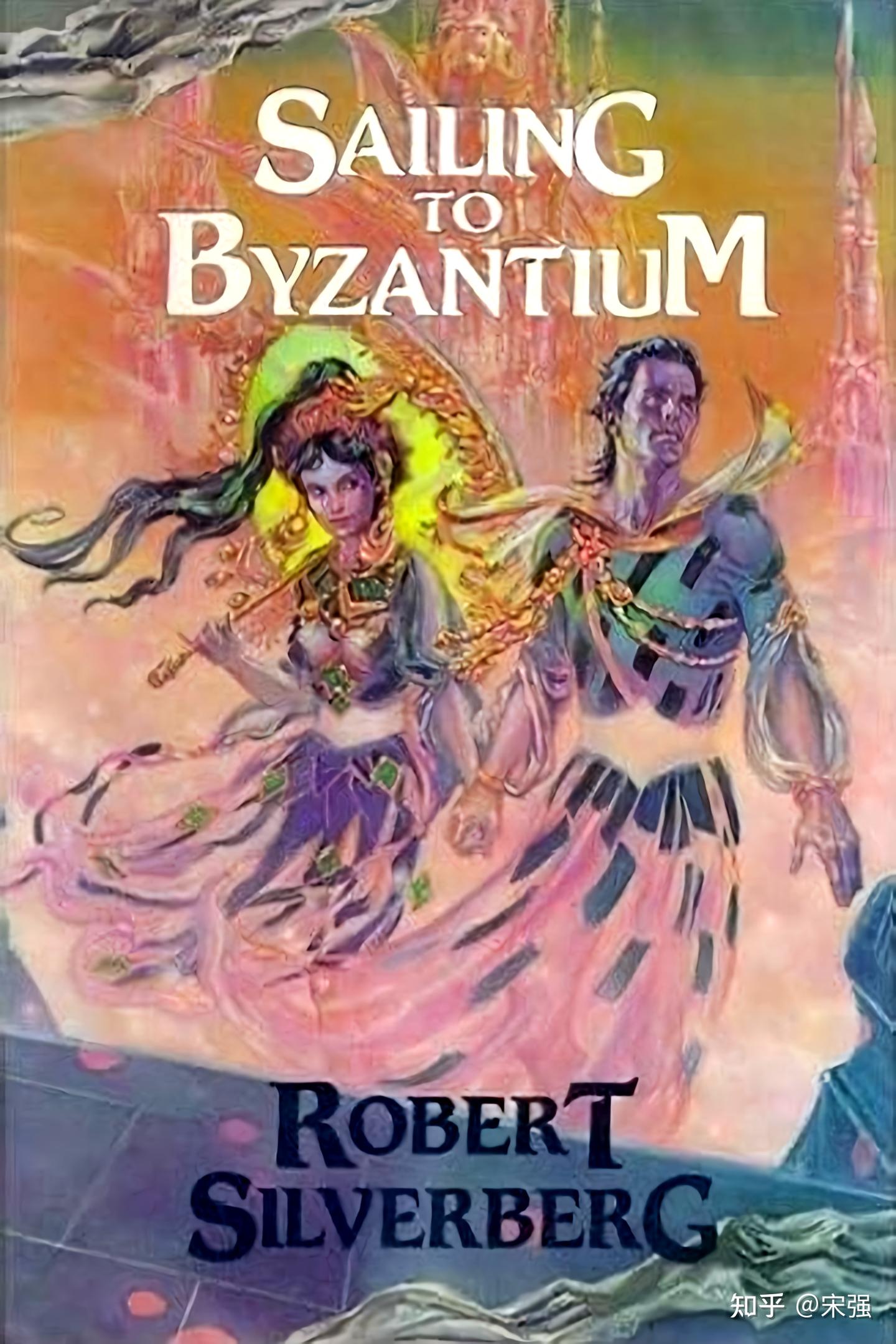 William Butler Yeats(威廉·巴特勒·叶芝)《Sailing to Byzantium》《航行到拜占庭》解析 - 知乎