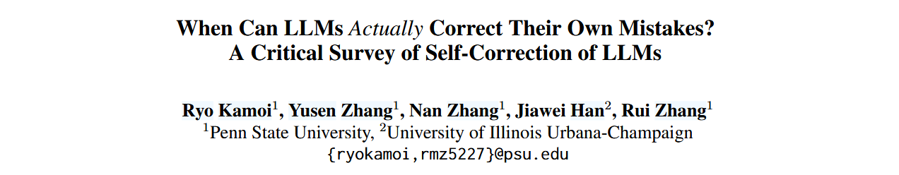 如何评价 LLM Cannot Self-Correct Reasoning Yet？ - 知乎