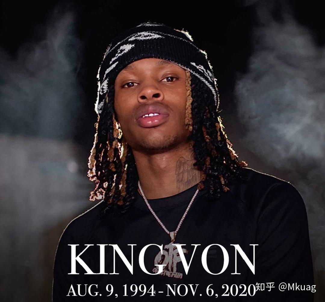 说唱歌手King Von的去世能怪谁？只能把锅扣在美国文化上 - 知乎
