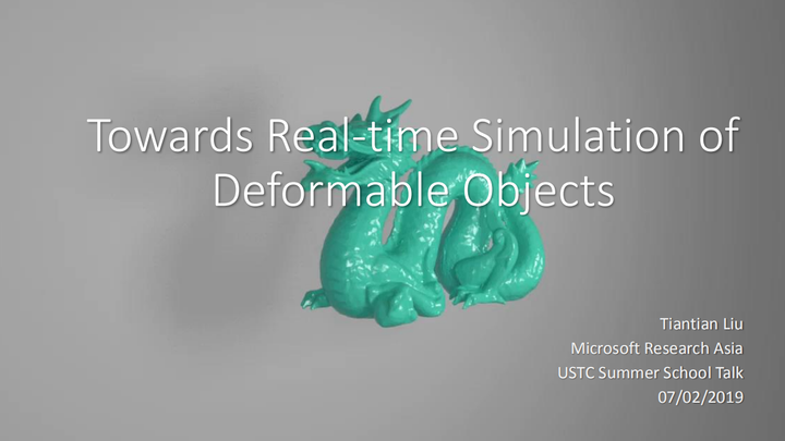 计算机图形学前沿(2019) Towards Real-time Simulation of Deformable Objects - 知乎