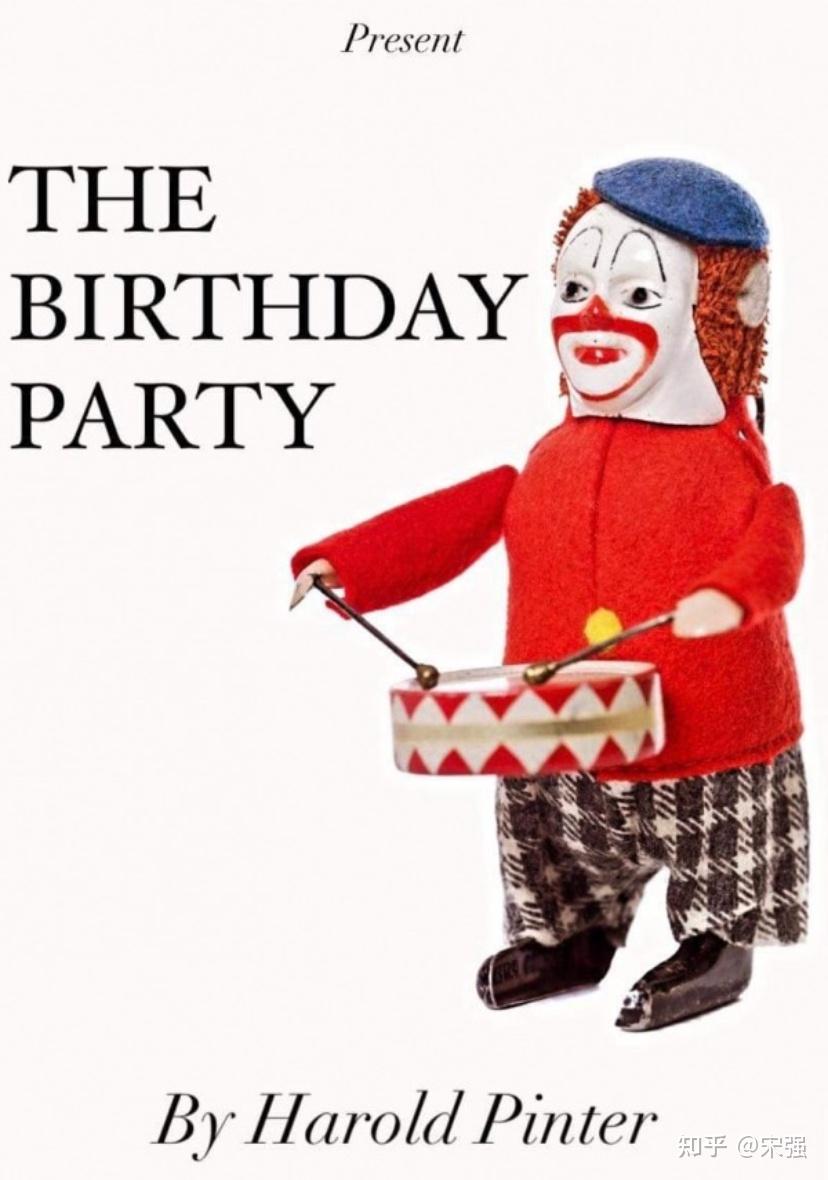 Harold Pinter(哈罗德·平特)《The Birthday Party》《生日派对》解析 - 知乎