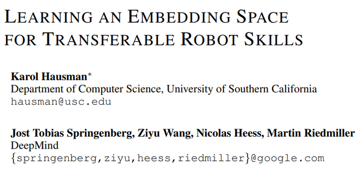 【強化學習4】Learning an Embedding Space for Transferable Robot Skills - 知乎