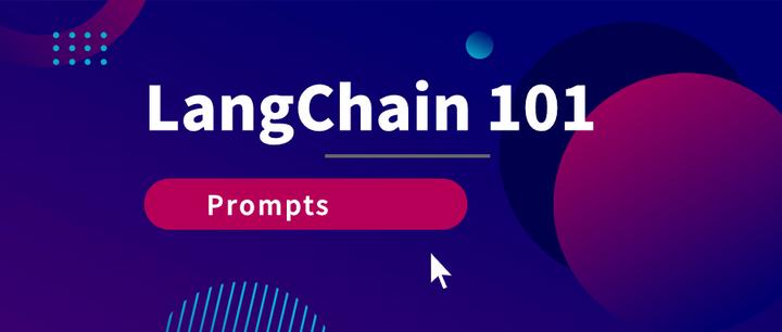 LangChain 101: 03. Prompts - 知乎