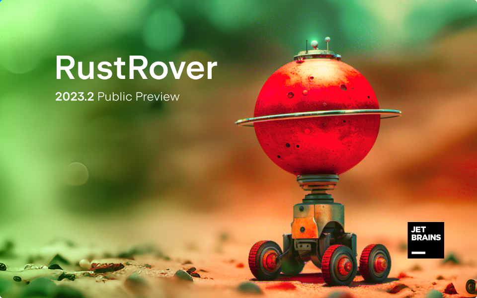 如何评价 JetBrains 为 Rust 设计的 IDE RustRover ? - 知乎