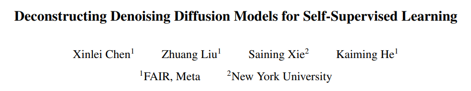 Deconstructing Denoising Diffusion Models for Self-Supervised Learning-全文翻译+解读 - 知乎