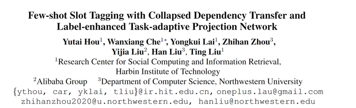Few-shot Slot Tagging with Collapsed Dependency Transfer and Label-enhanced [笔记] - 知乎