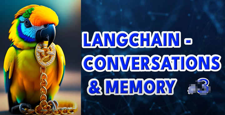 LangChain大型语言模型(LLM)应用开发(二)：Conversation & Memory - 知乎