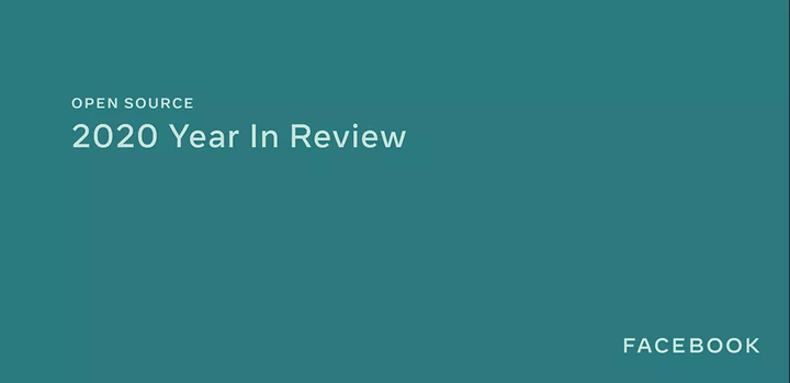 Facebook 2020开源回顾：12w次commit、新增200个公开仓库 - 知乎