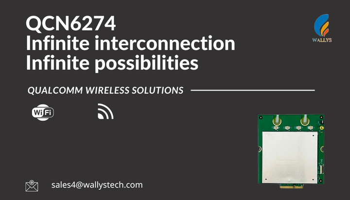 QCN6274: Powerful wireless communication engine for IoT and edge computing - 知乎