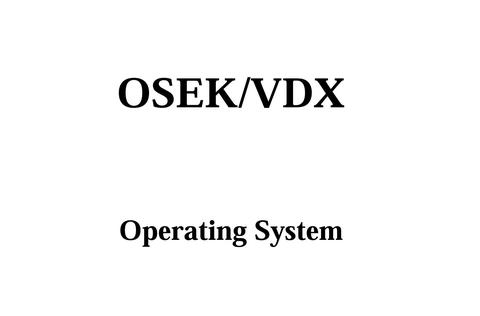 OSEK OS介绍 - 知乎