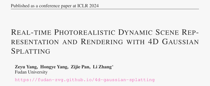 【13】论文泛读：Real-time Photorealistic Dynamic Scene Representation and Rendering with 4D GS - 知乎