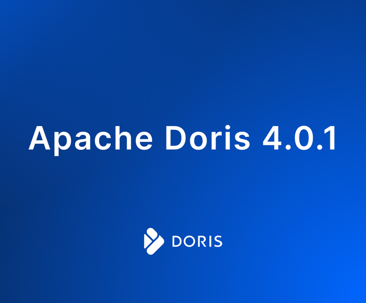 Apache Doris 4.0.1 版本正式发布 - 知乎