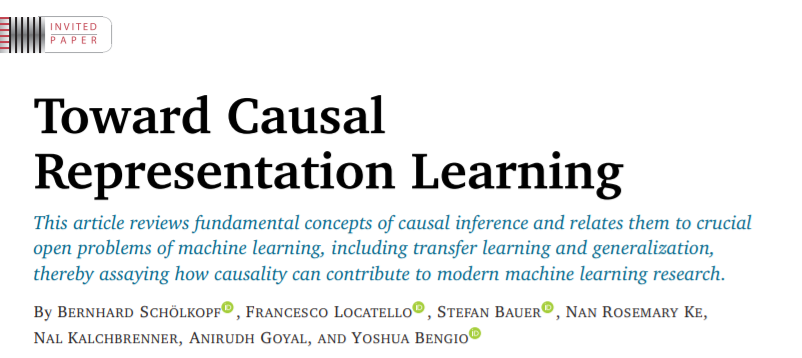 【MPG & MILA 】因果表示学习，Towards Causal Representation Learning - 知乎