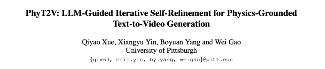 PITT | 提出PhyT2V框架：让文生视频（T2V）更符合物理规律（CVPR2025） - 知乎