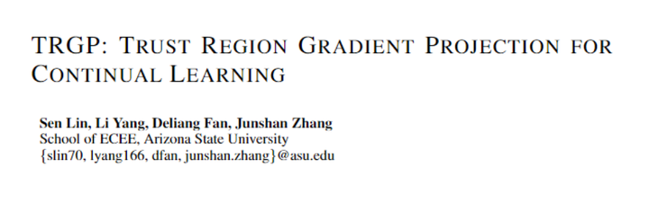 ICLR 2022 | 十问读 TRGP: Trust Region Gradient Projection for Continual Learning - 知乎