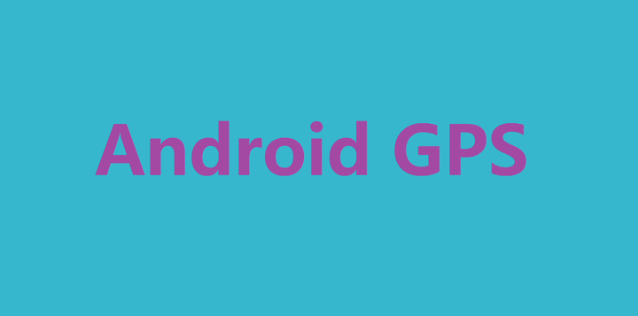 Android通过GPS获取定位 - 知乎