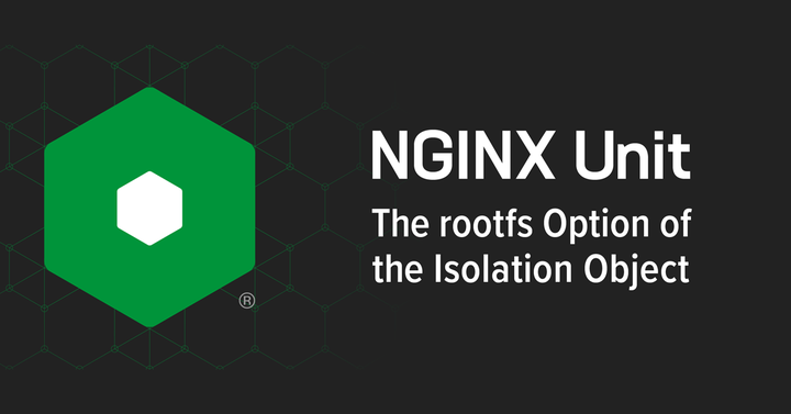 NGINX Unit 中的文件系统隔离 - 知乎
