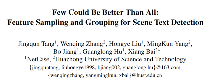 【论文阅读】Few Could Be Better Than All: Feature Sampling and Grouping for Scene Text Detection - 知乎