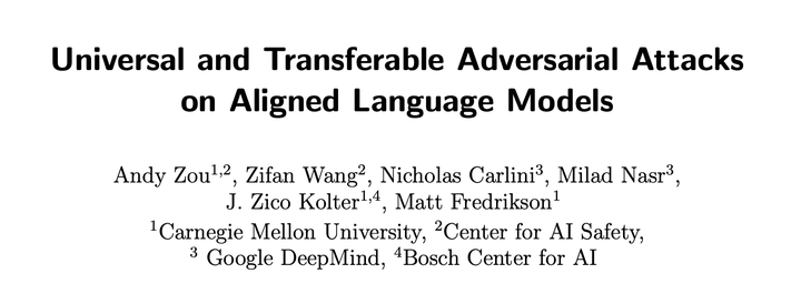[Attacks on LLM]: Universal and Transferable Adversarial Attacks on Aligned Language Models - 知乎