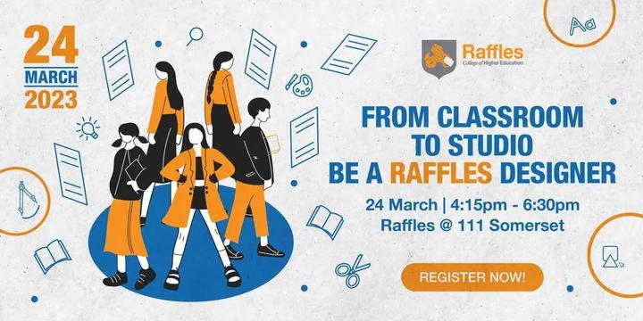 From Classroom to Studio – Be a Raffles Designer｜开放日 - 知乎